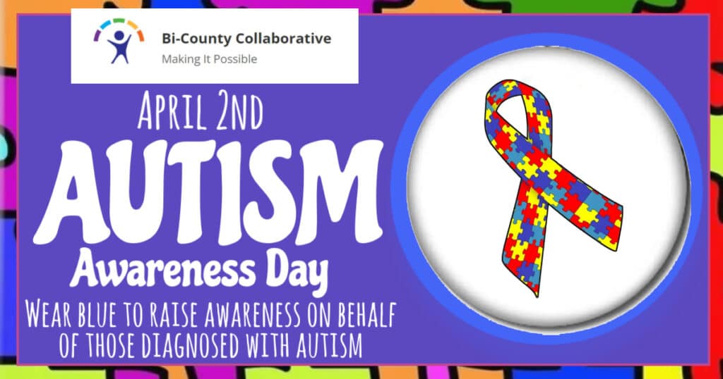 Autism Awareness Day – Bi-County Collaborative